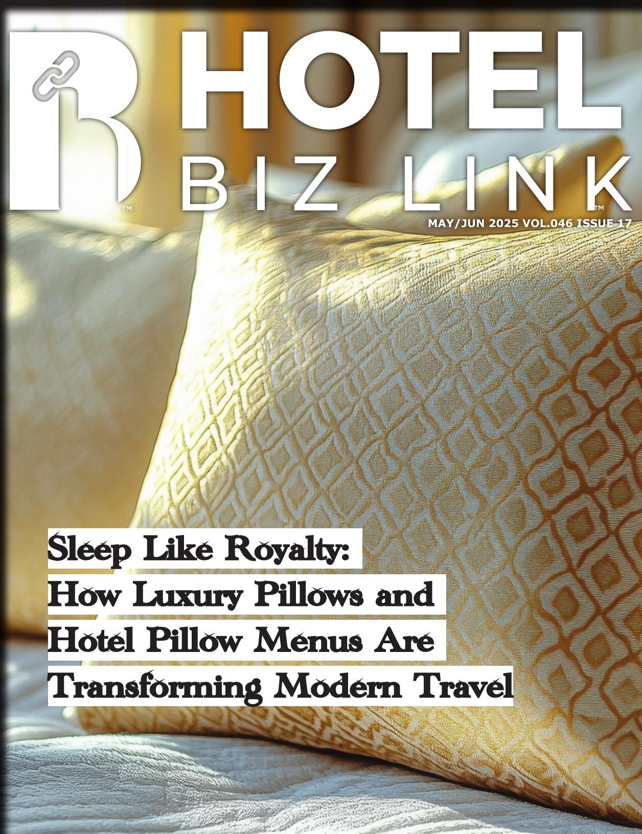 Hotel Biz Link – Global Hotel Business Magazine – The Global News ...